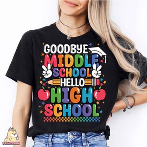 Goodbye Middle School Hello Highschool School Png, End of School Png ...