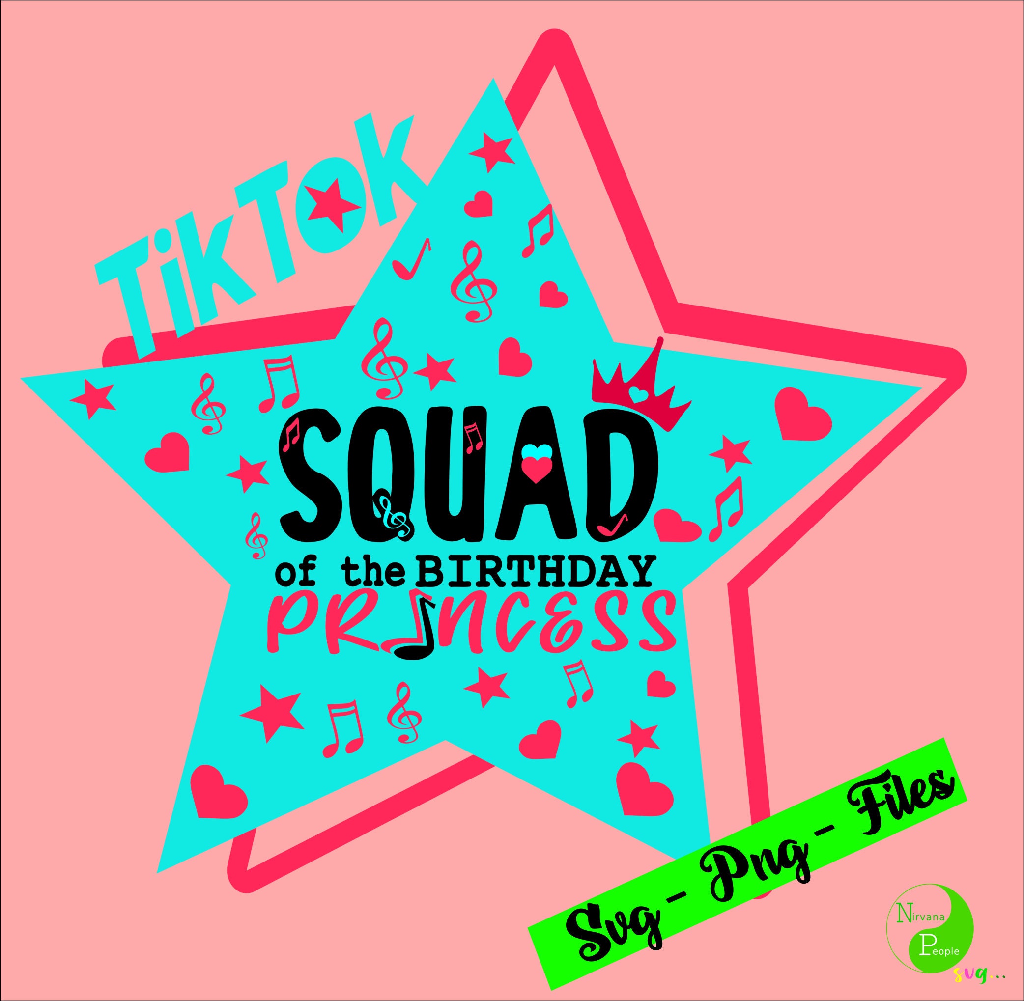 Tik Tok Birthday Squad Svg Birthday Squad Svg Tik Tok Squad Svg Tik Tok Birthday Svg