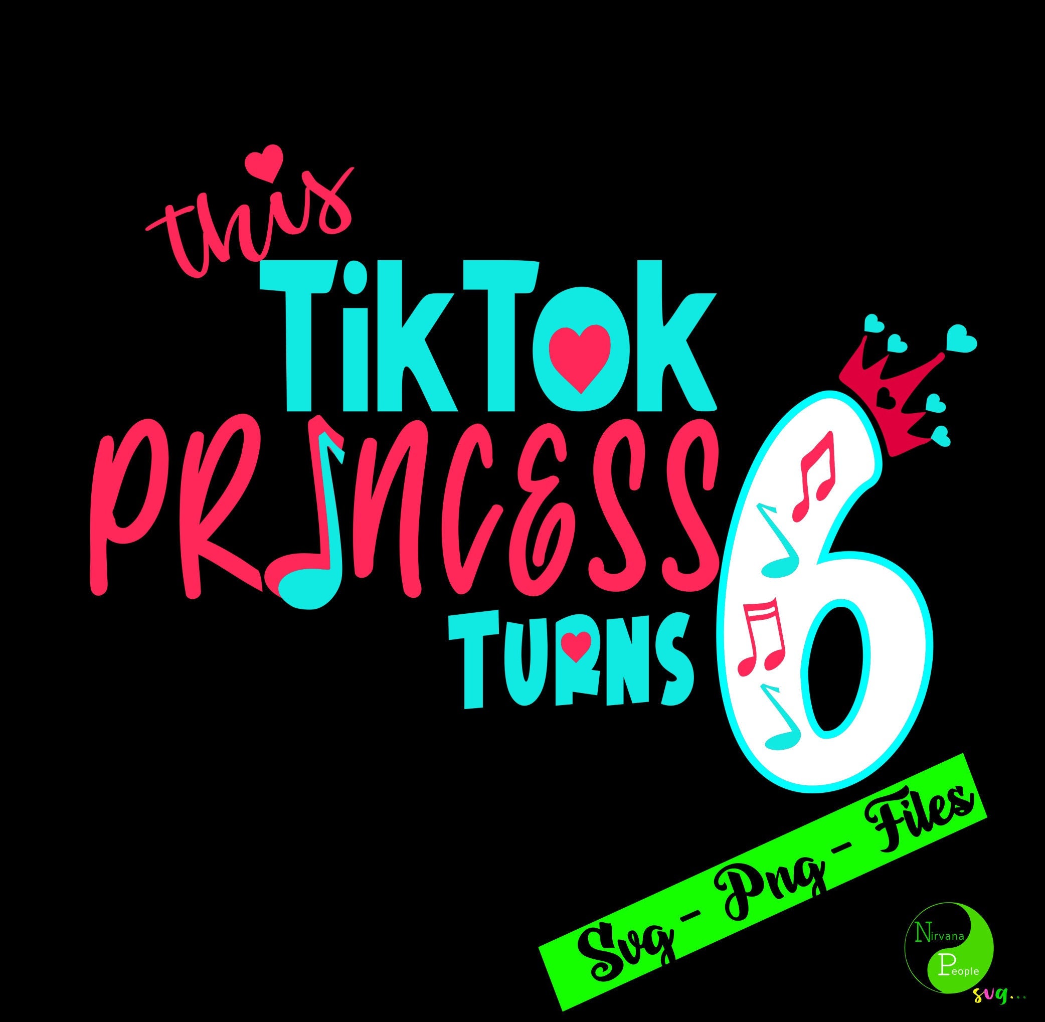 This Tik Tok Princess Turns 6 7 8 9 Svg Birthday Princess Etsy