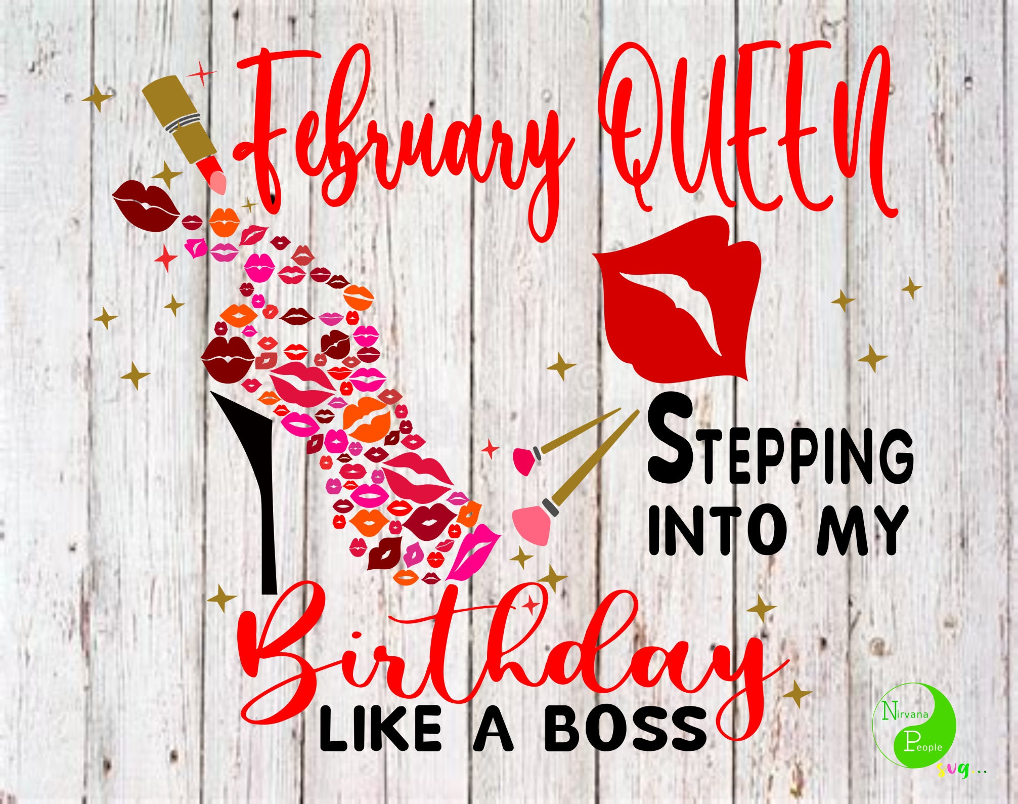 Birthday Girl February Svg, February Girl Svg, Birthday Queen Svg ...