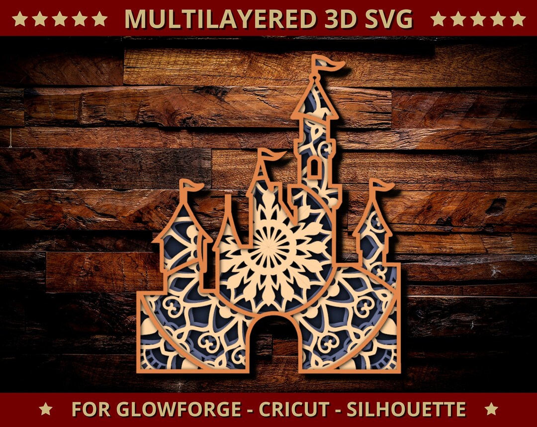 3D Castle SVG Mandala Svg Cut File for Glowforge Laser Cut Silhouette ...