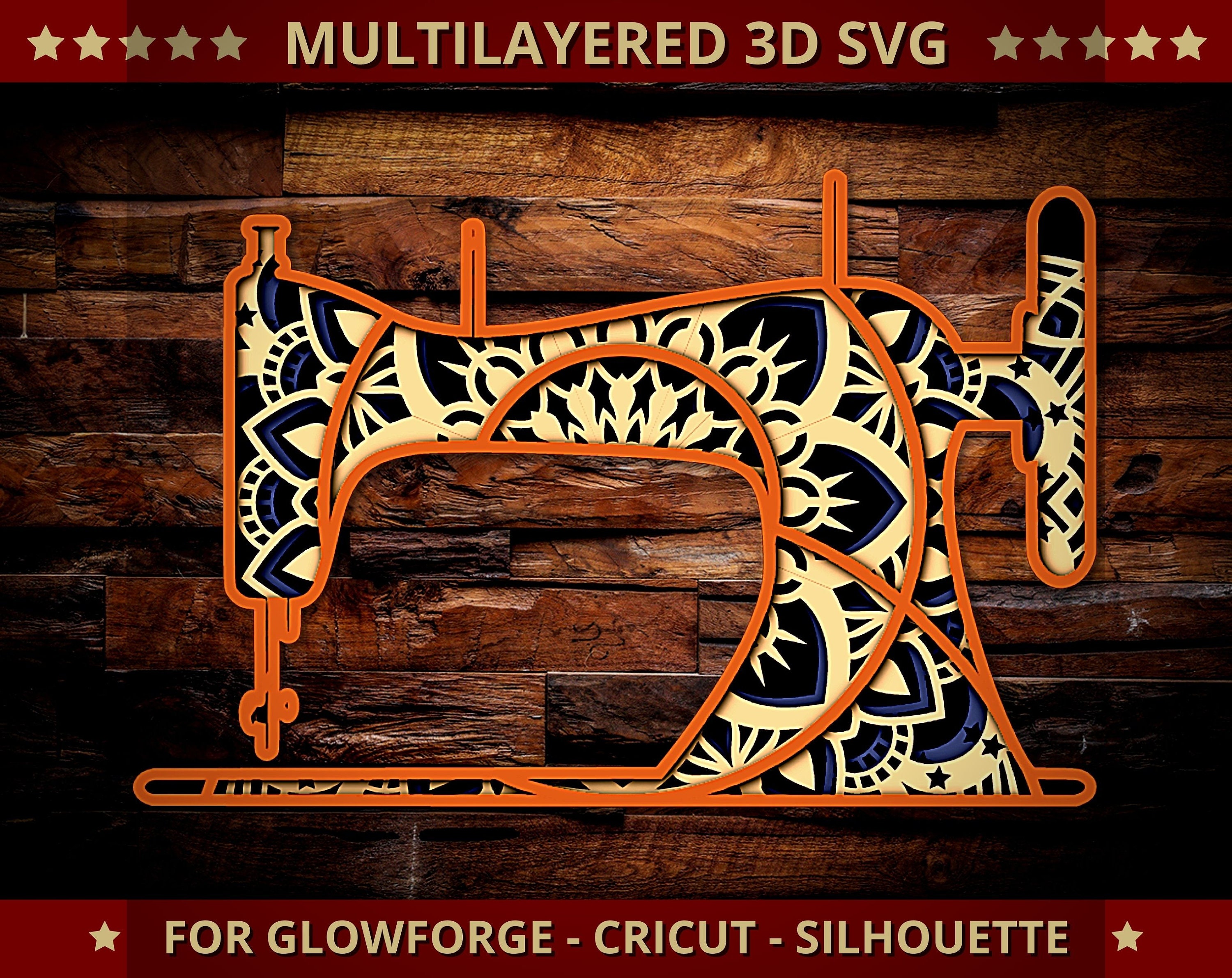 Sewing Machine Mandala Svg 3D Sewing Machine Svg Cut File for Glowforge ...