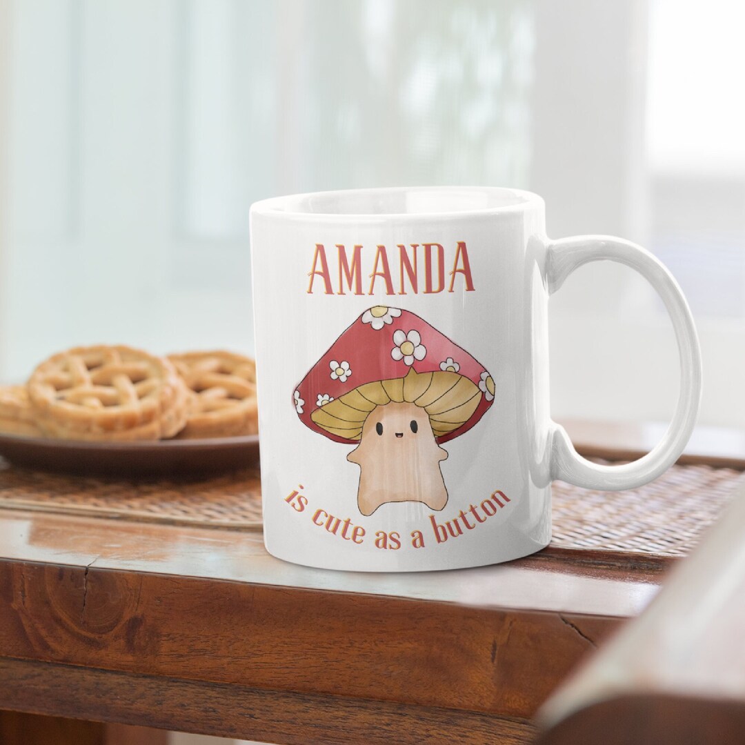 Coffee Mug CUSTOM NAME Cute Mushroom Mothers Day Fungi Lover Gift for ...