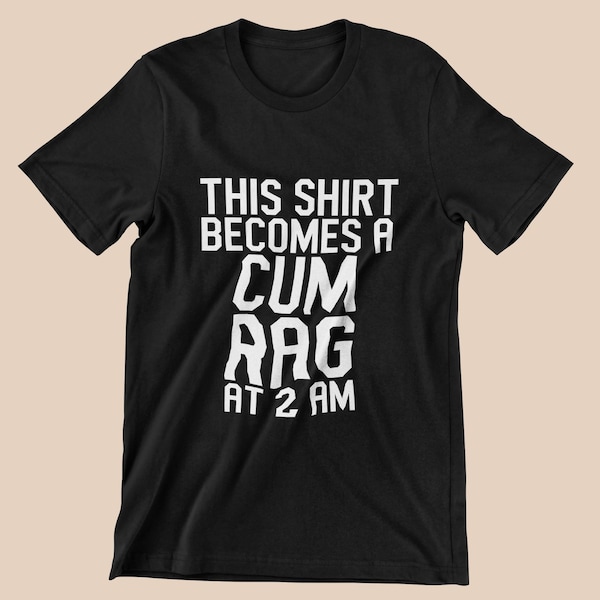 Cum Rag T Shirt - Etsy