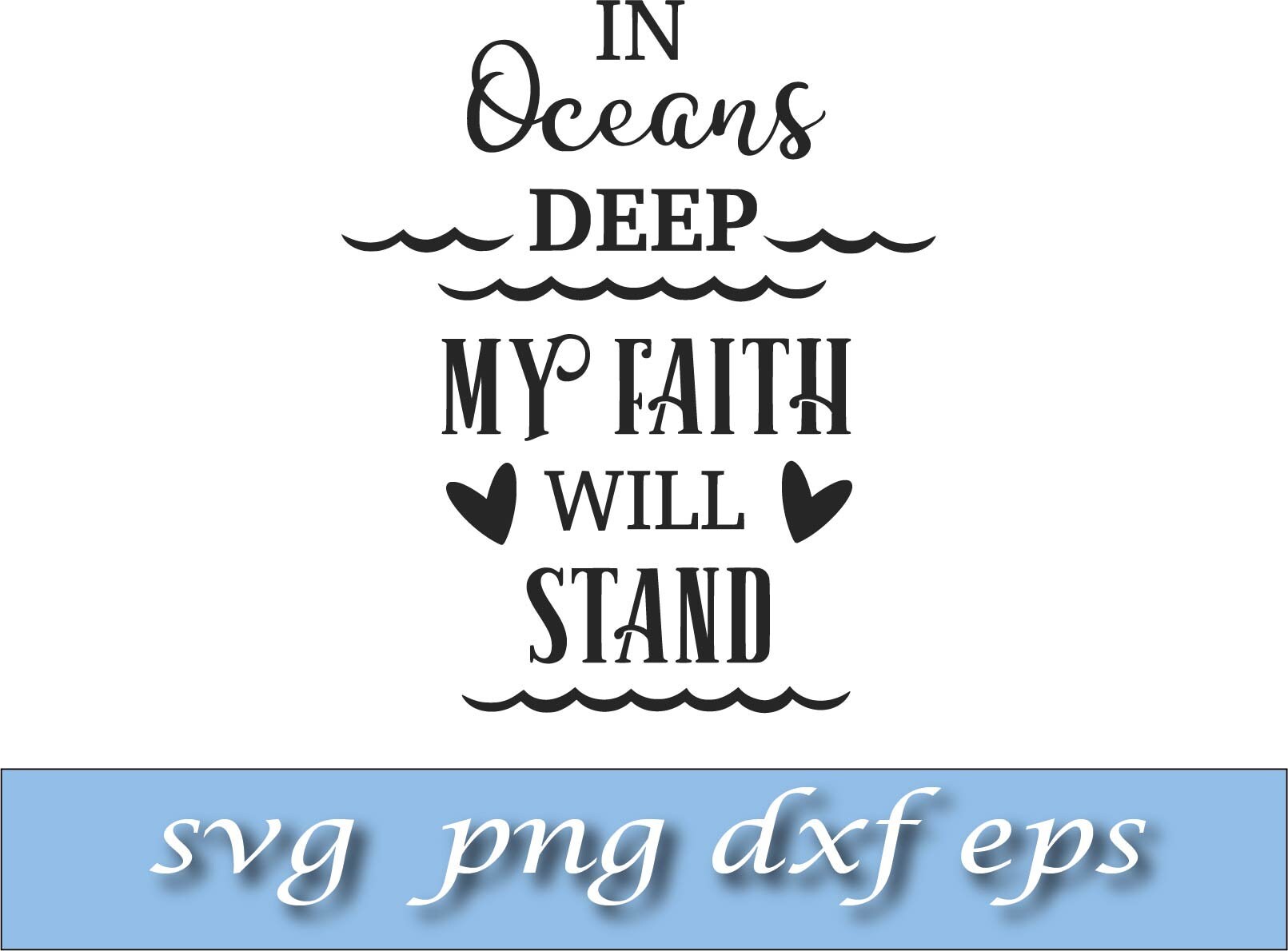 In Oceans Deep Svg Dxf Png Eps - Etsy