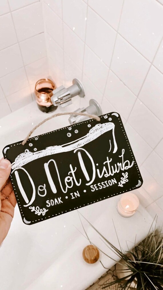 Do Not Disturb Bathroom Chalkboard Sign Self Care | Etsy