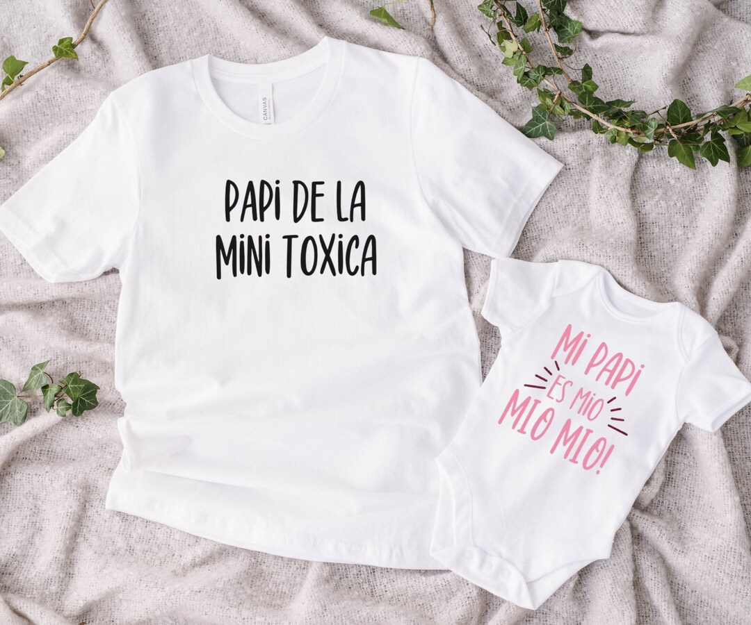 Mi Papi Es Mio Baby Onesie and Family Matching Shirt Papi De La Mini ...