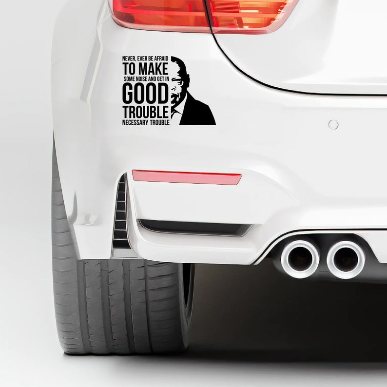 John Lewis Decal, Good Trouble Decal, Civil Rights Decal - Etsy