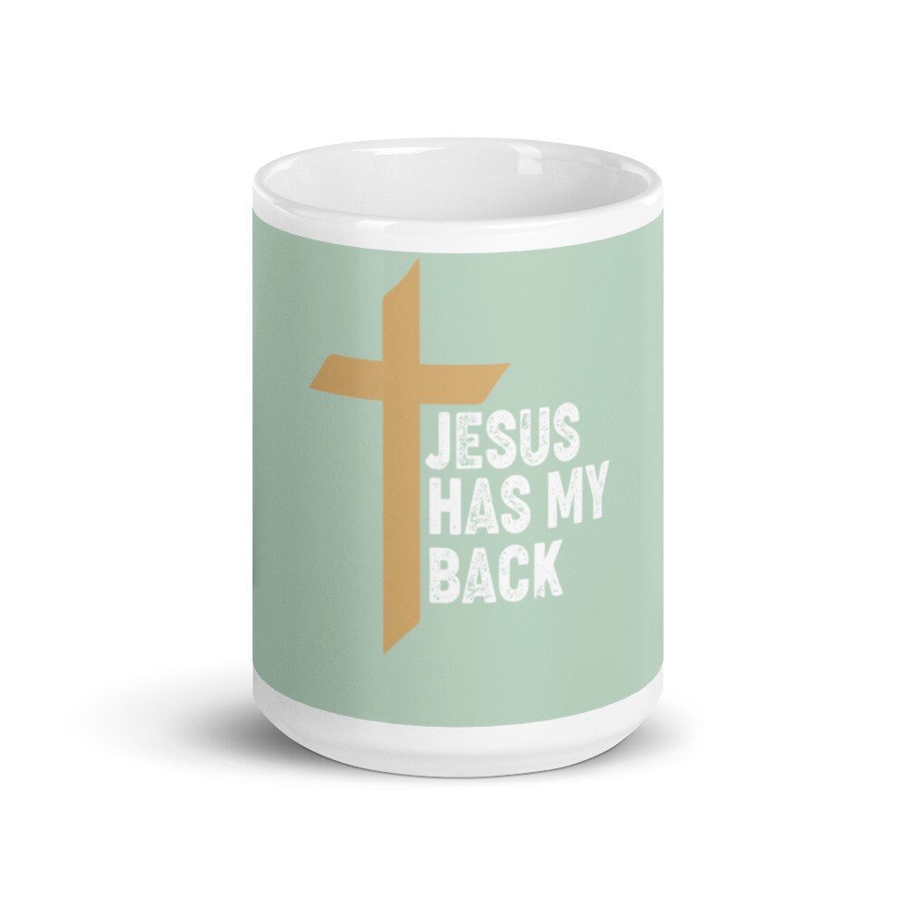 Jesus Has My Back Mug Biblical Inspiration Mug Faith Mug Gift for ...