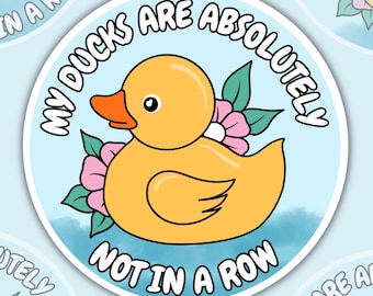 Ducks in a Row, ADHD Sticker, Custom Die Cut Vinyl Laptop Sticker ...
