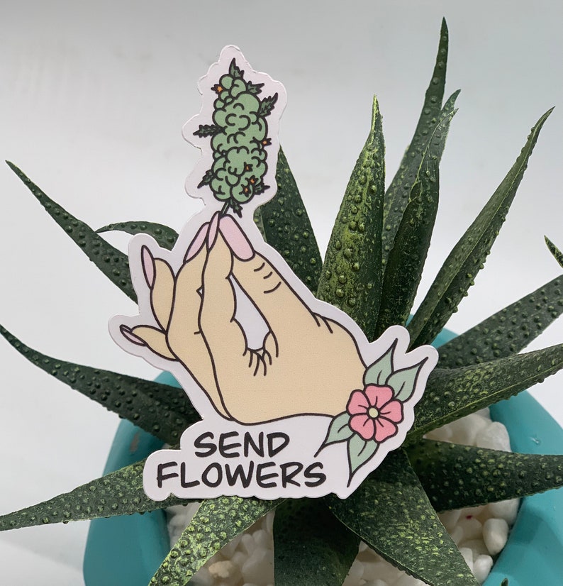 Send Flowers 420 Weed Nug Sticker - Etsy