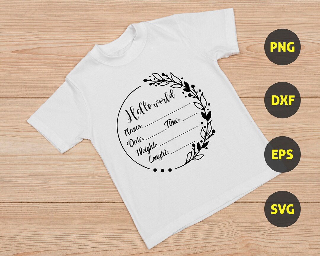 Hello World Svg, Hello World Png, Hello World Round Svg, Baby Milestone ...