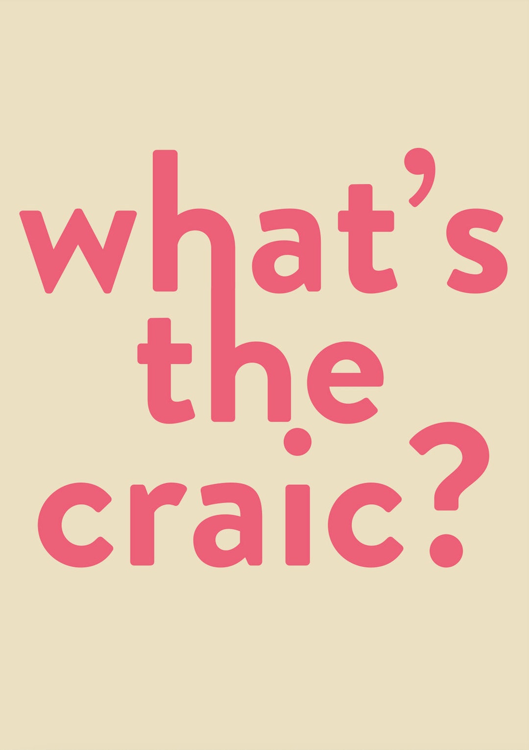 What's the Craic Art Print Framed Unframed - Etsy UK
