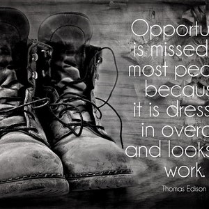 Work Boots and Opportunity Quote Printable Wall Art Digital Image - Etsy