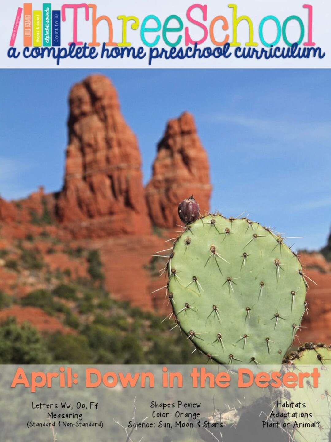Home Preschool Curriculum | Threeschool April | Desert Theme Unit Study ...