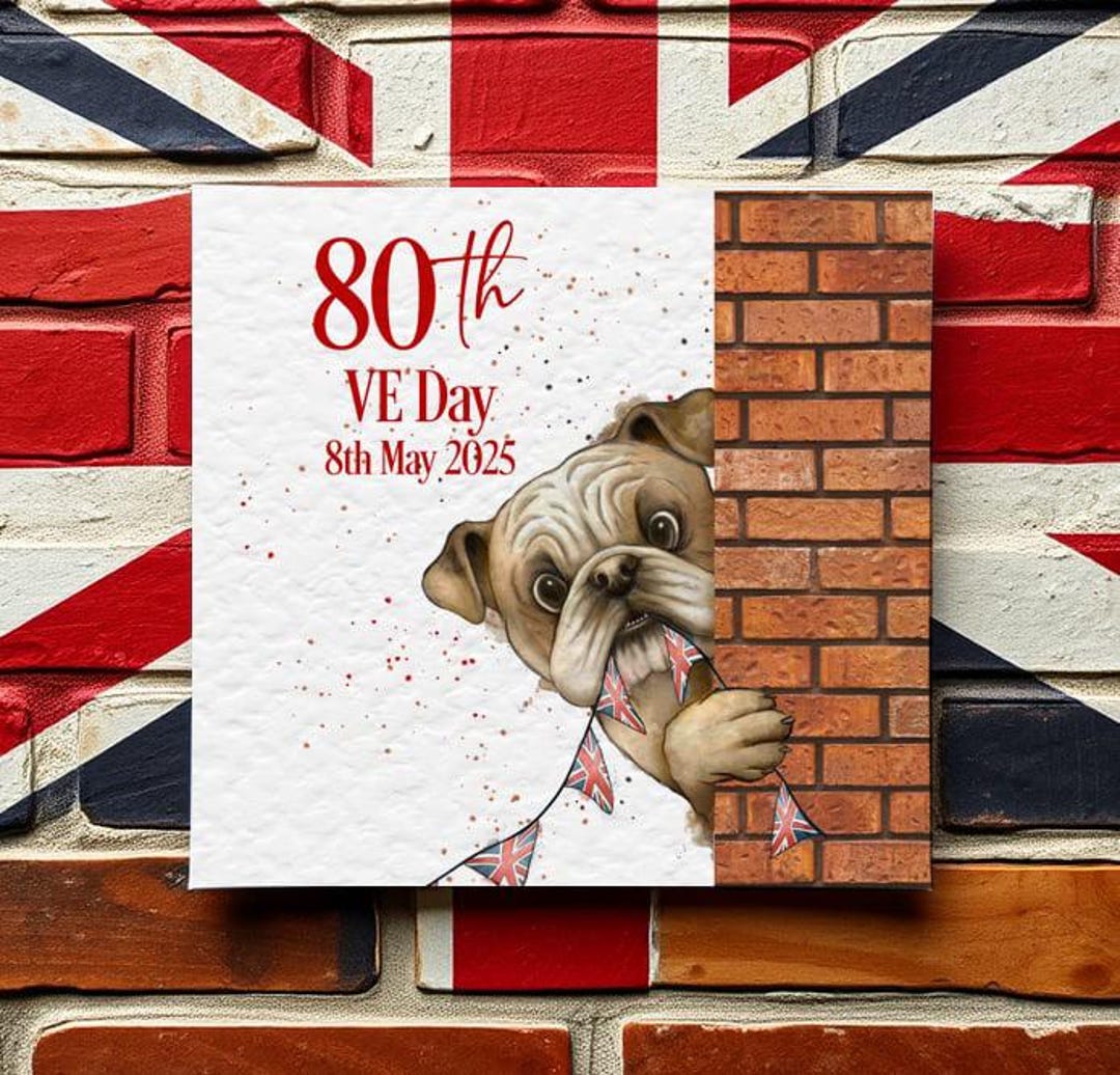 British Bulldog, VE Day 80th Anniversary Card, 2025, Veterans, VE Day ...