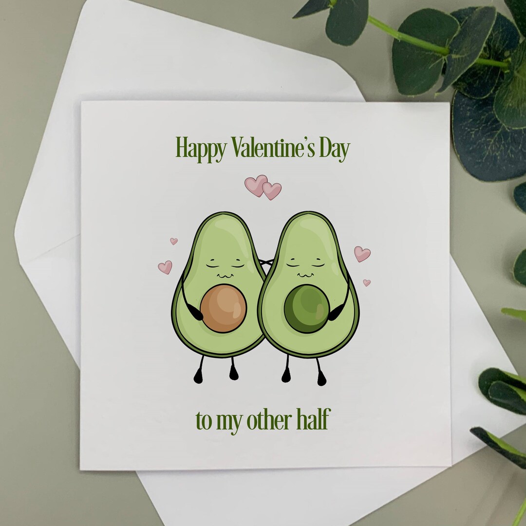 Avocado Card. Avocado Puns Card. Avocado Valentine Card, Anniversary ...