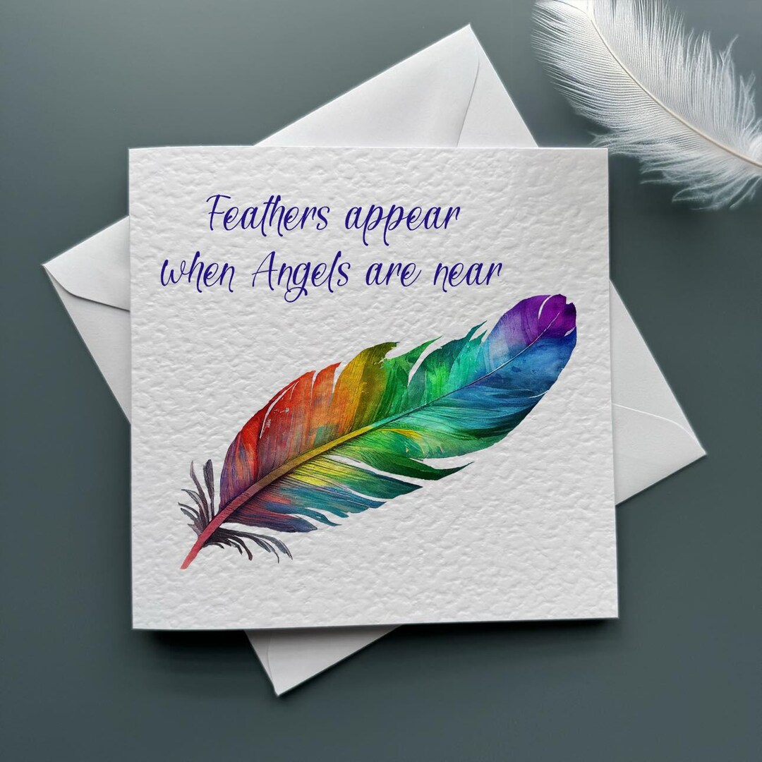 Feathers Appear When Angels Are Near Card, Sympathy Card, Thinking of ...
