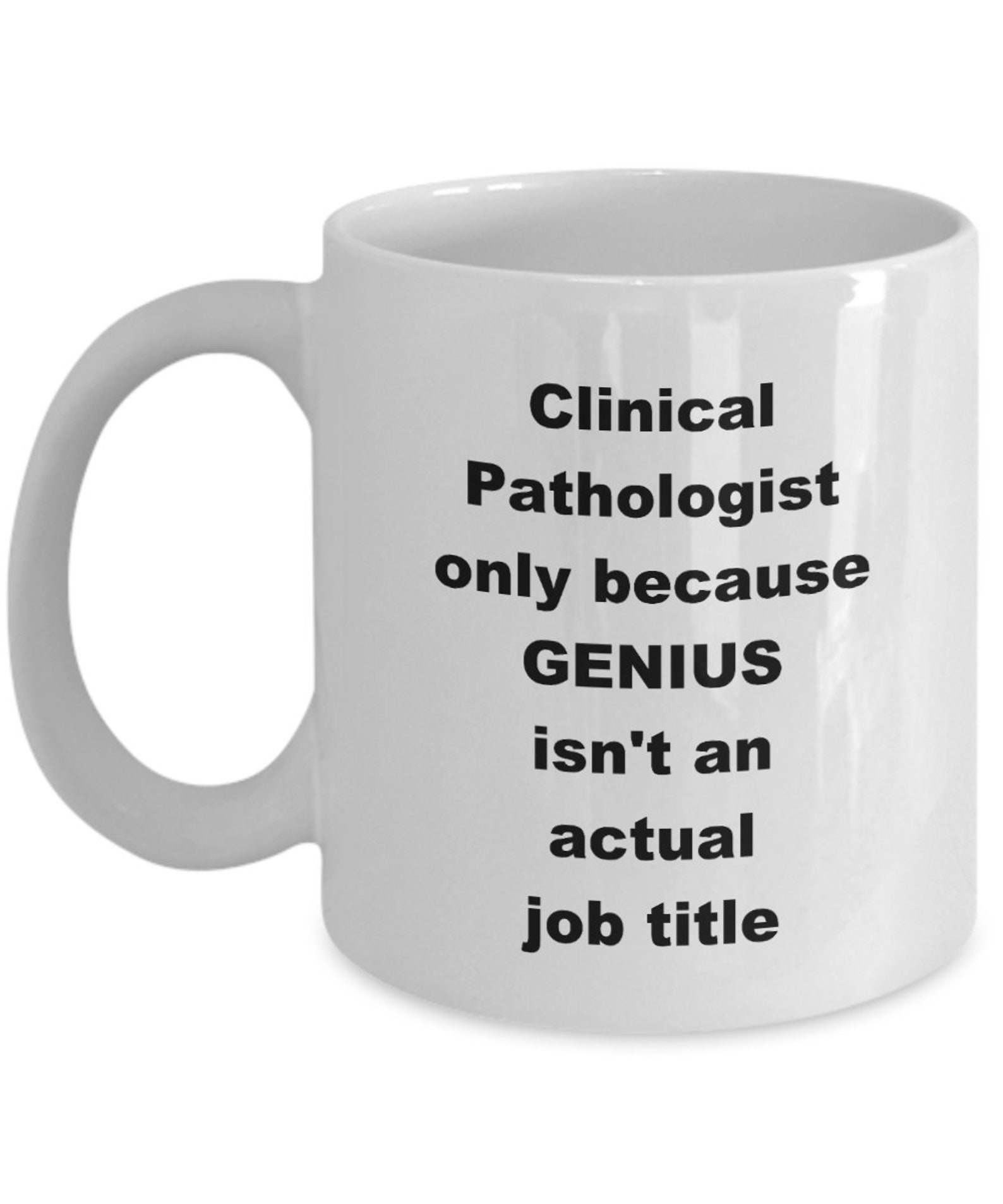 Clinical Pathologist Mug Coffee Cup Funny, Best Clinical Pathologist ...