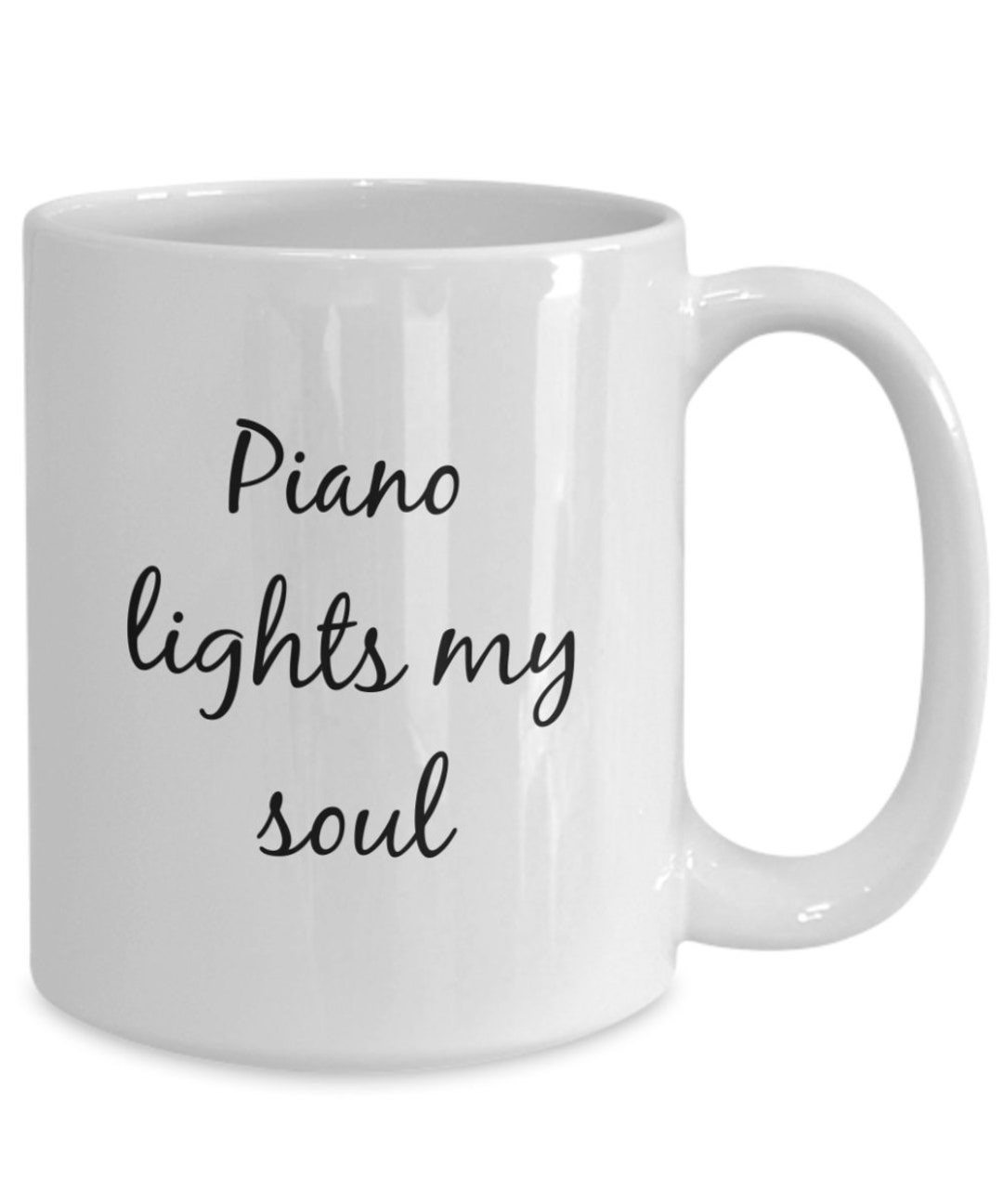 Piano Mug Coffee Cup, Piano Lights My Soul, Happiness is Playing the ...
