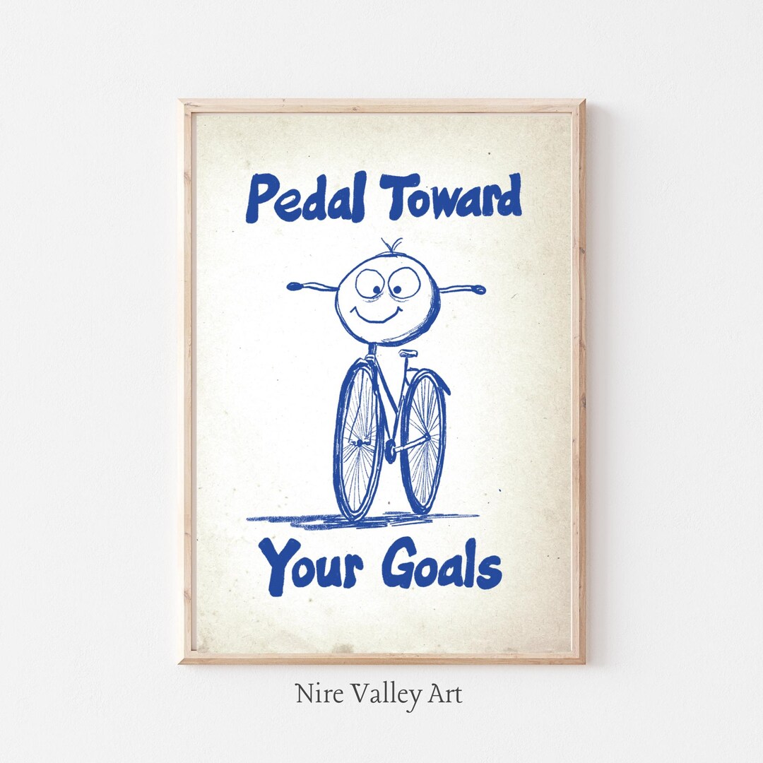 Retro Motivational Quote Poster,pedal Toward Your Goal Print, Modern ...