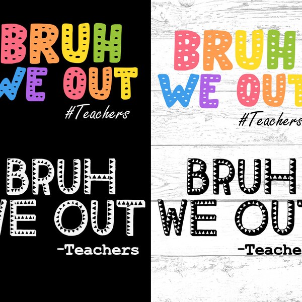 Bruh We Out Svg - Etsy