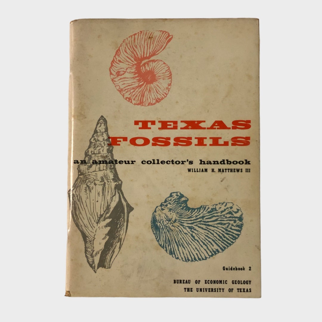 Texas Fossils an Amateur Collector's Handbook by William - Etsy