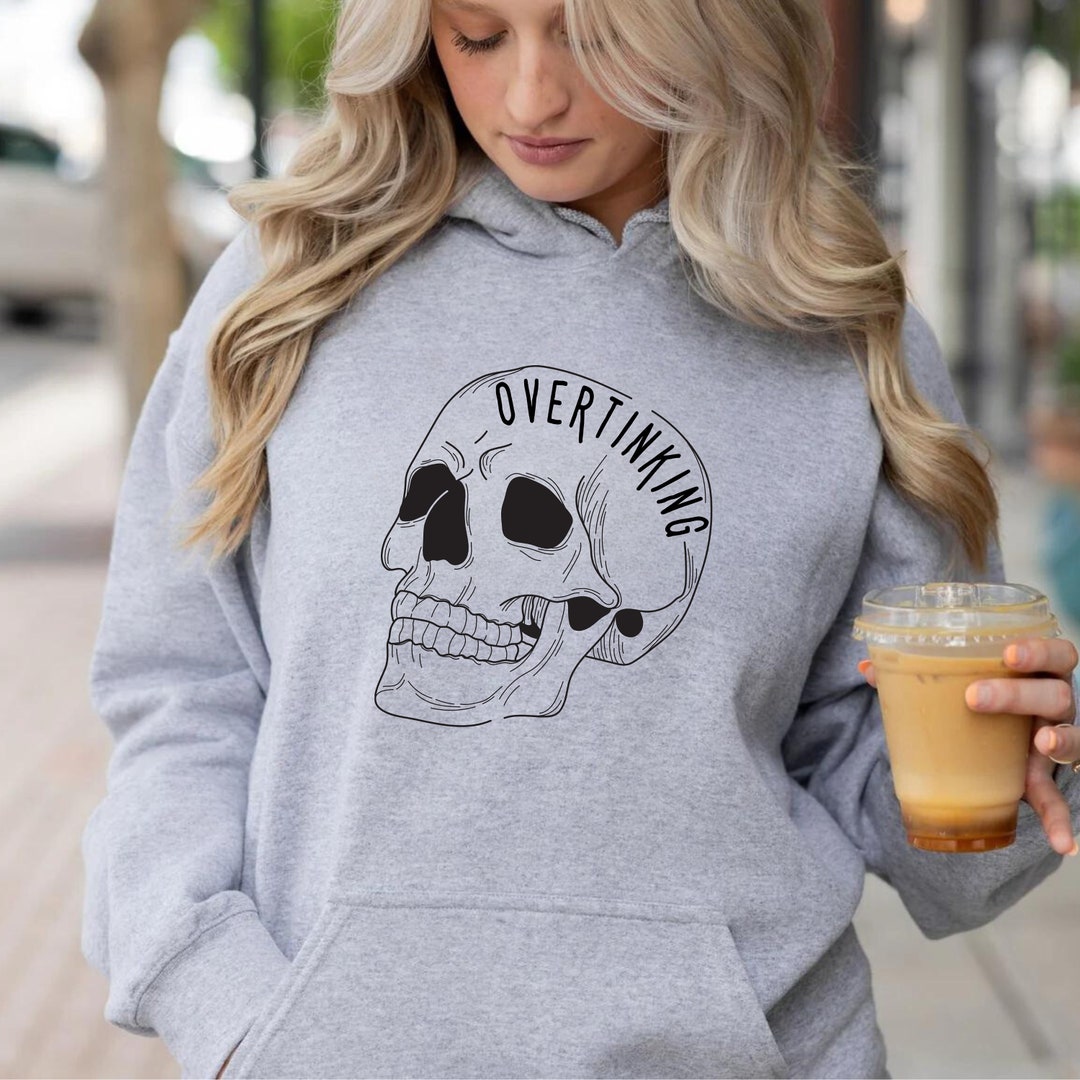 Overthinking Shirt,anxiety Skull Sweatshirt,mental Health Crewneck ...