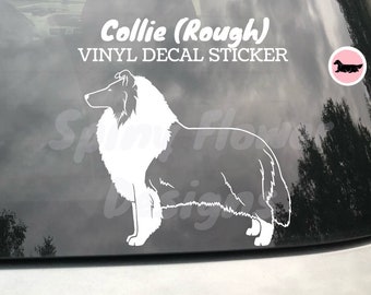 Some Like It Rough Collie Decal Show Dog, Herding Dog, Dog Breed Bumper ...