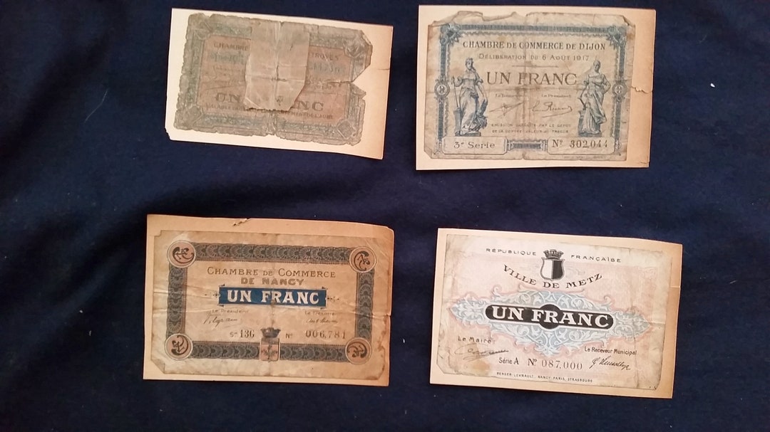 France Un Franc Paper Currency Dijon, Nancy, Troyes, Metz 1917 - 1920 ...