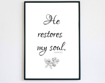 He Restores My Soul - Etsy