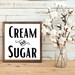 Printable Vintage Sign, Cream and Sugar, Simple Old Fashioned Sign ...