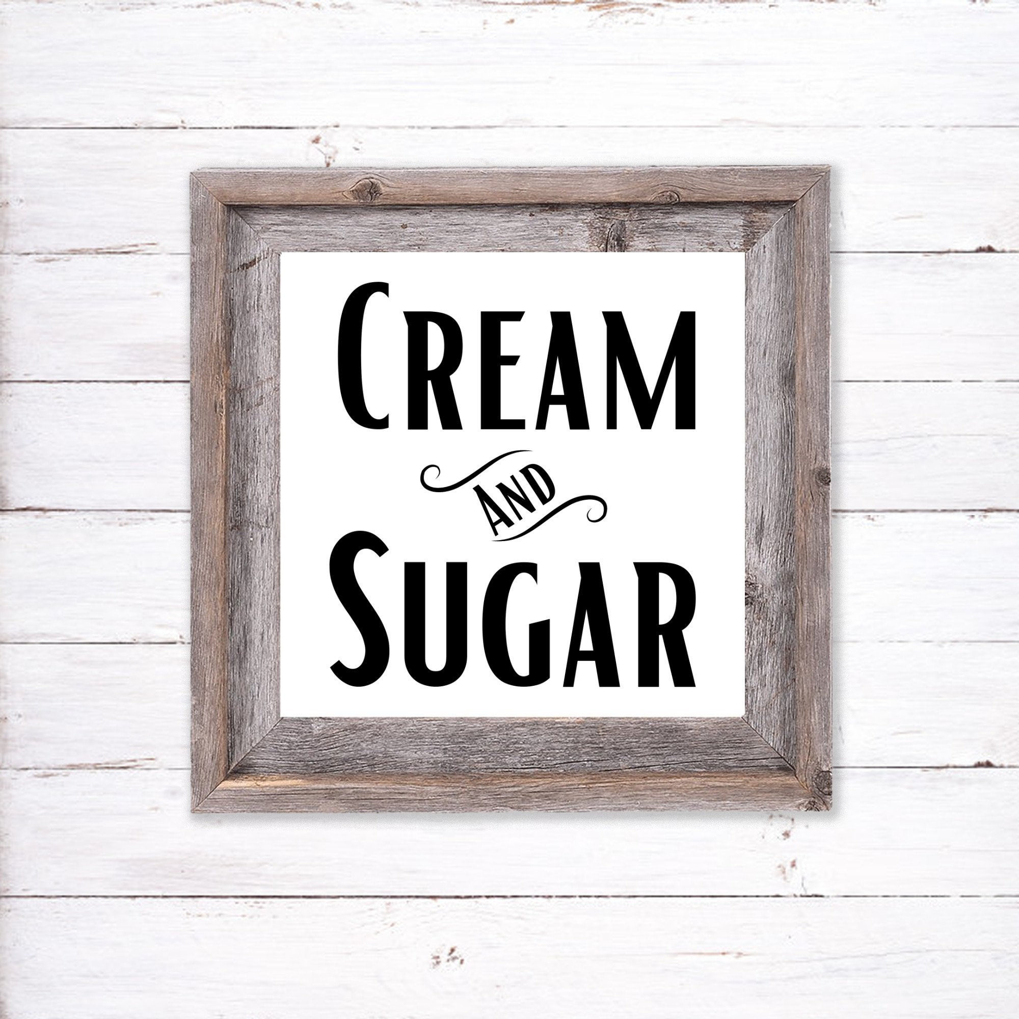 Printable Vintage Sign, Cream and Sugar, Simple Old Fashioned Sign ...