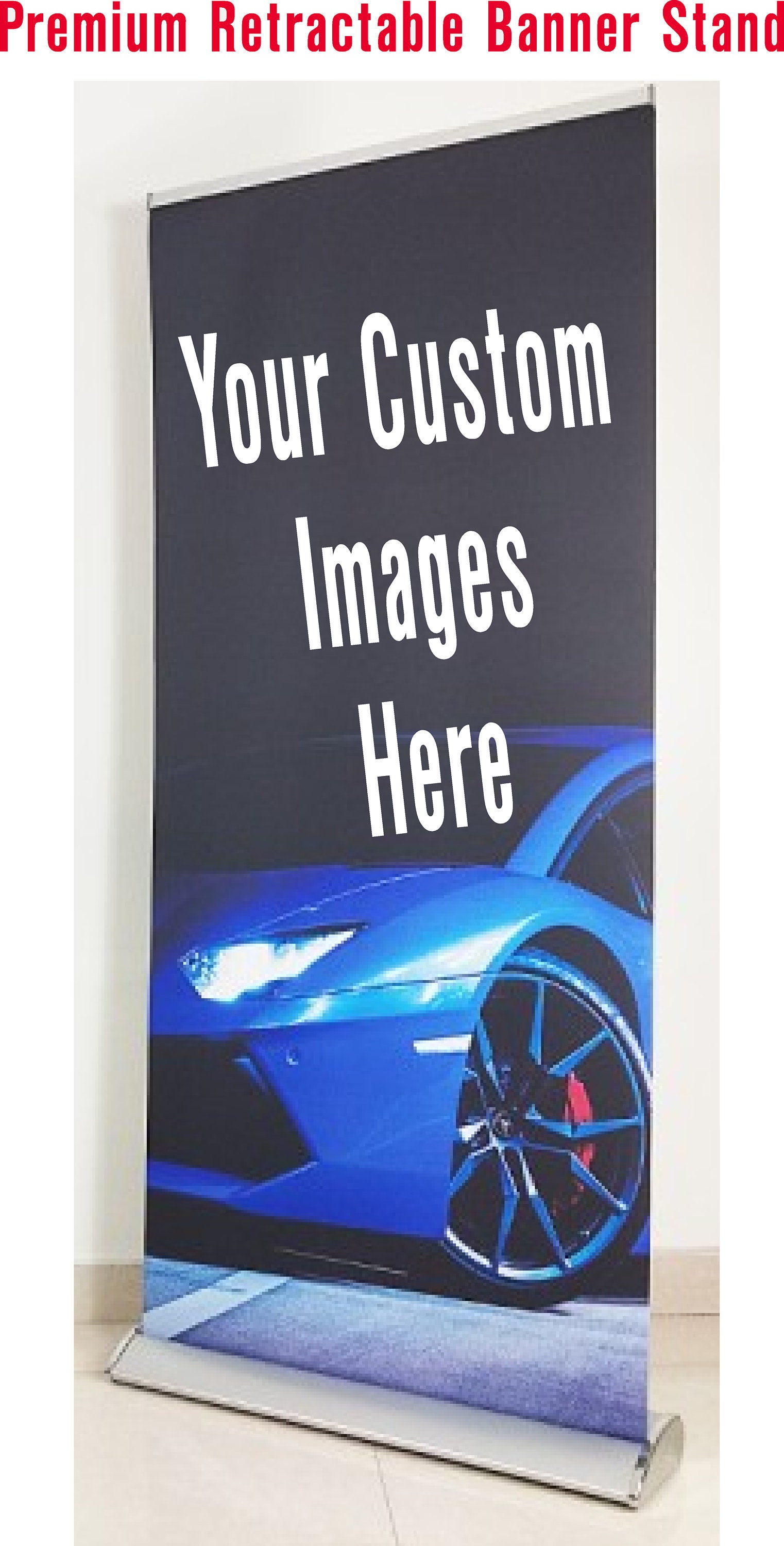 Premium Retractable Stand Banner Included Customize Your Own - Etsy