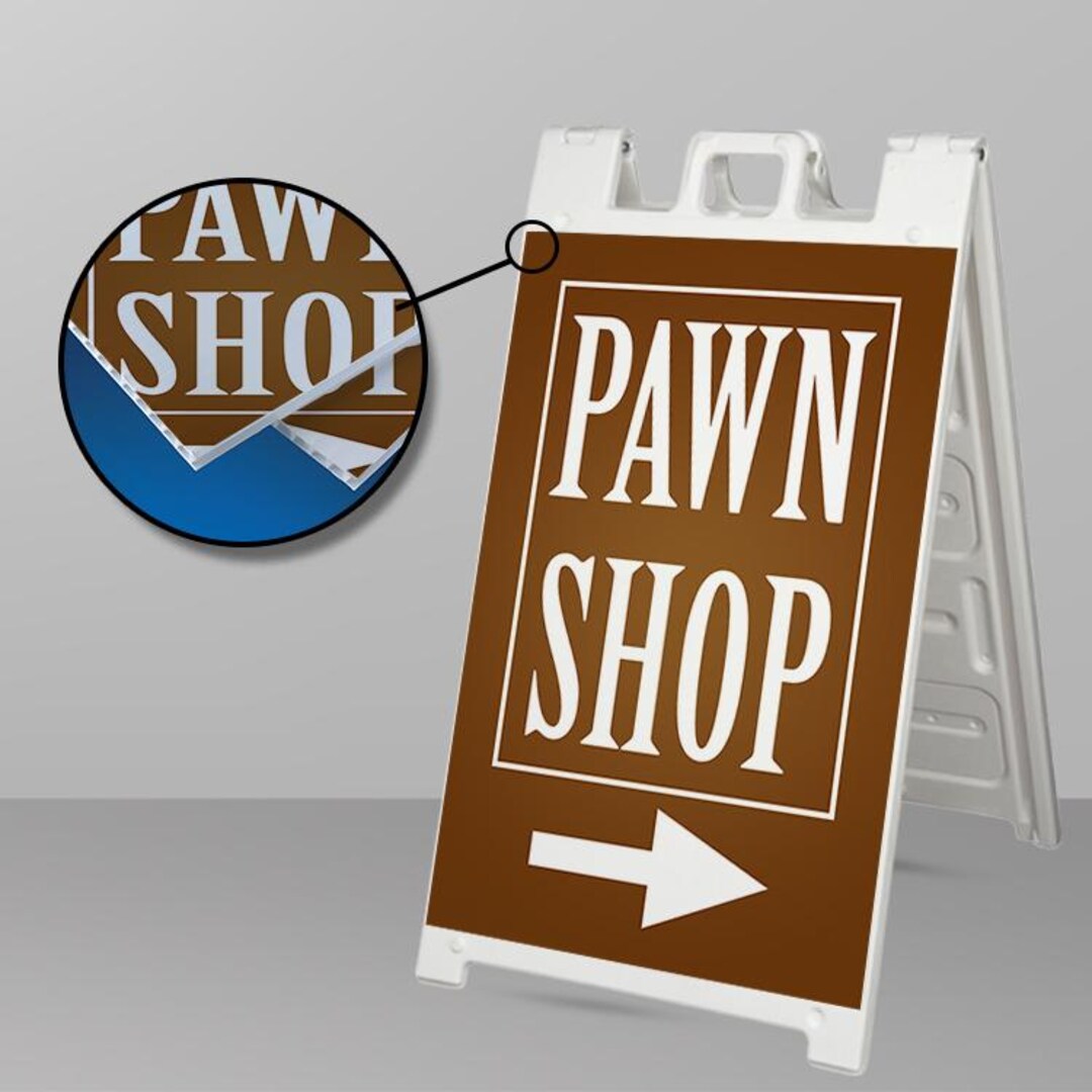 Custom A Frame Signicade Pawn Shop Sign & 2 24x36 Inch Custom Printed ...