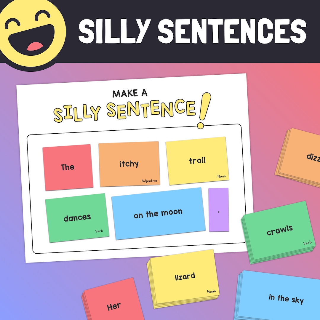 Silly Sentence Cards | Forming Complete Sentences With Nouns, Verbs ...