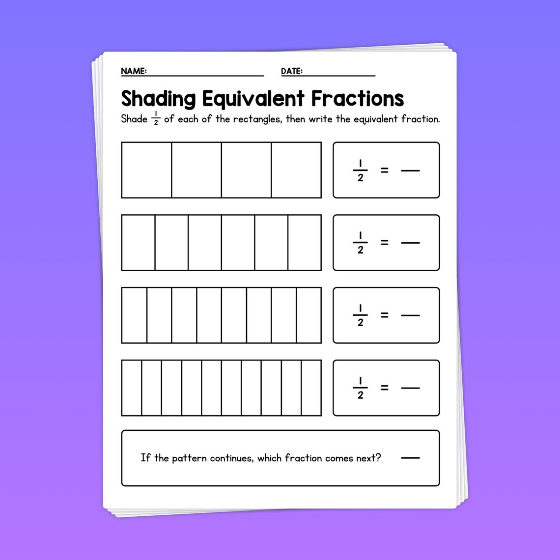No Prep Equivalent Fractions Worksheets Fraction Activities 3rd, 4th ...