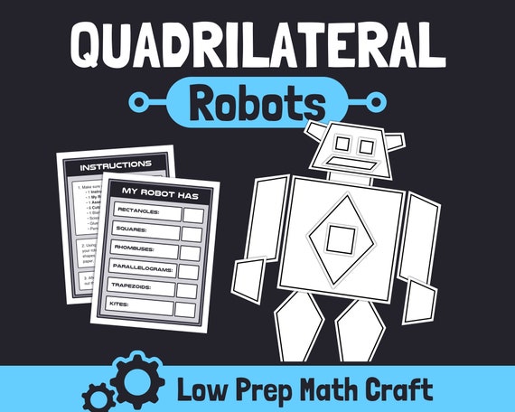 Quadrilateral Robots Quadrilaterals Activity PBL Math - Etsy
