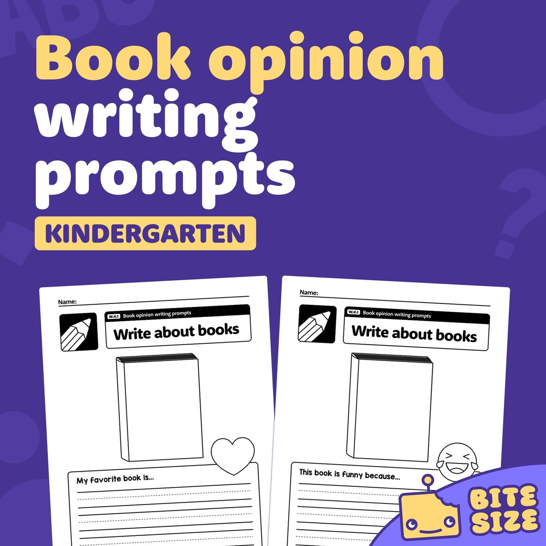 Kindergarten Book Opinion Writing Prompts, W.K.1 Reading Comprehension ...