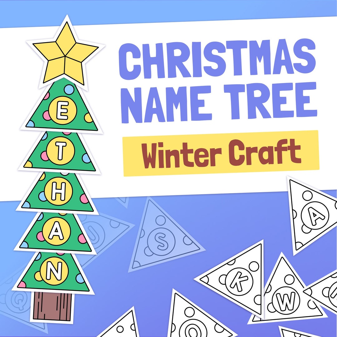 Christmas Tree Craft | 1st Grade & Kindergarten Winter Name Craft ...