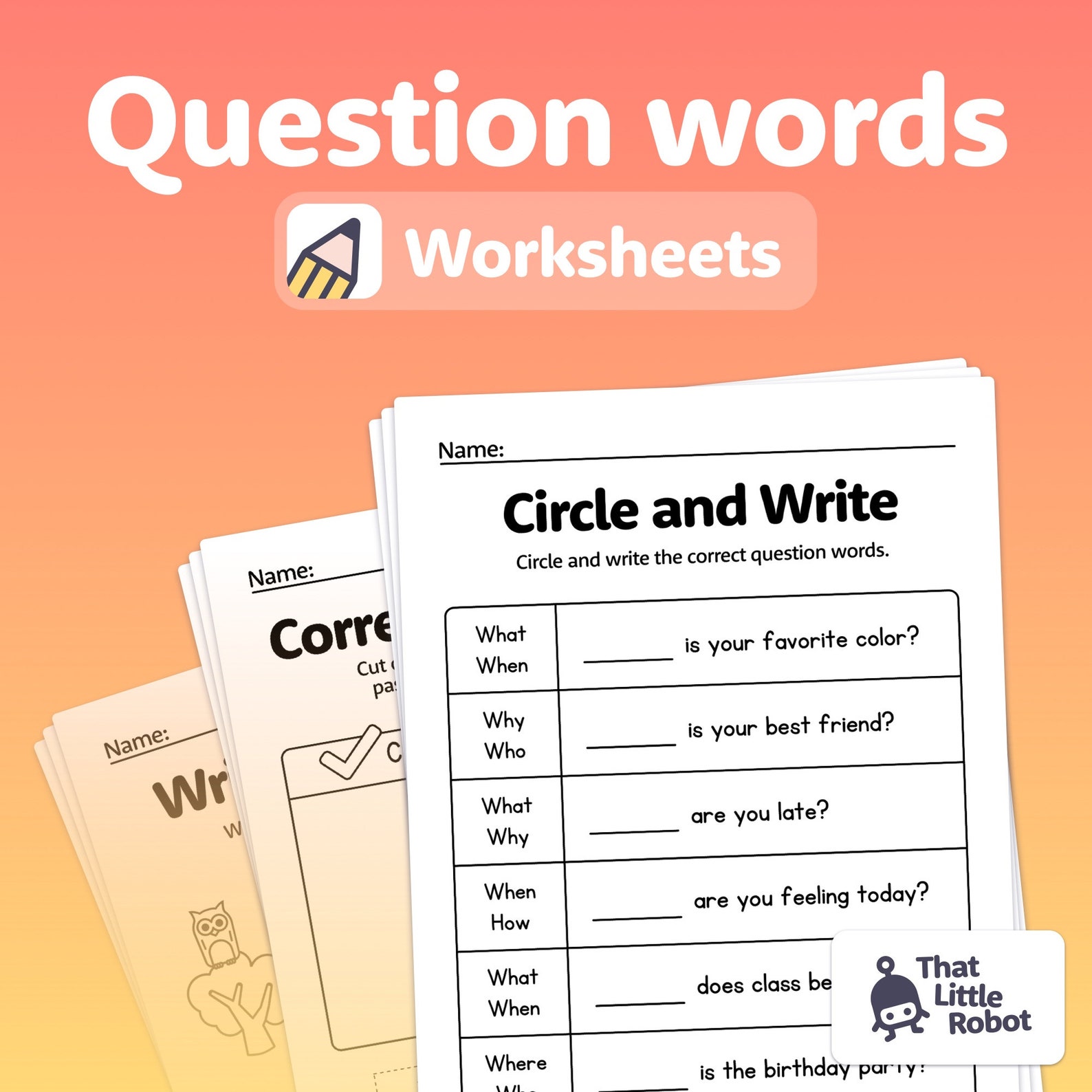 No Prep Question Words Worksheets | Kindergarten, 1st, & 2nd Grade ...