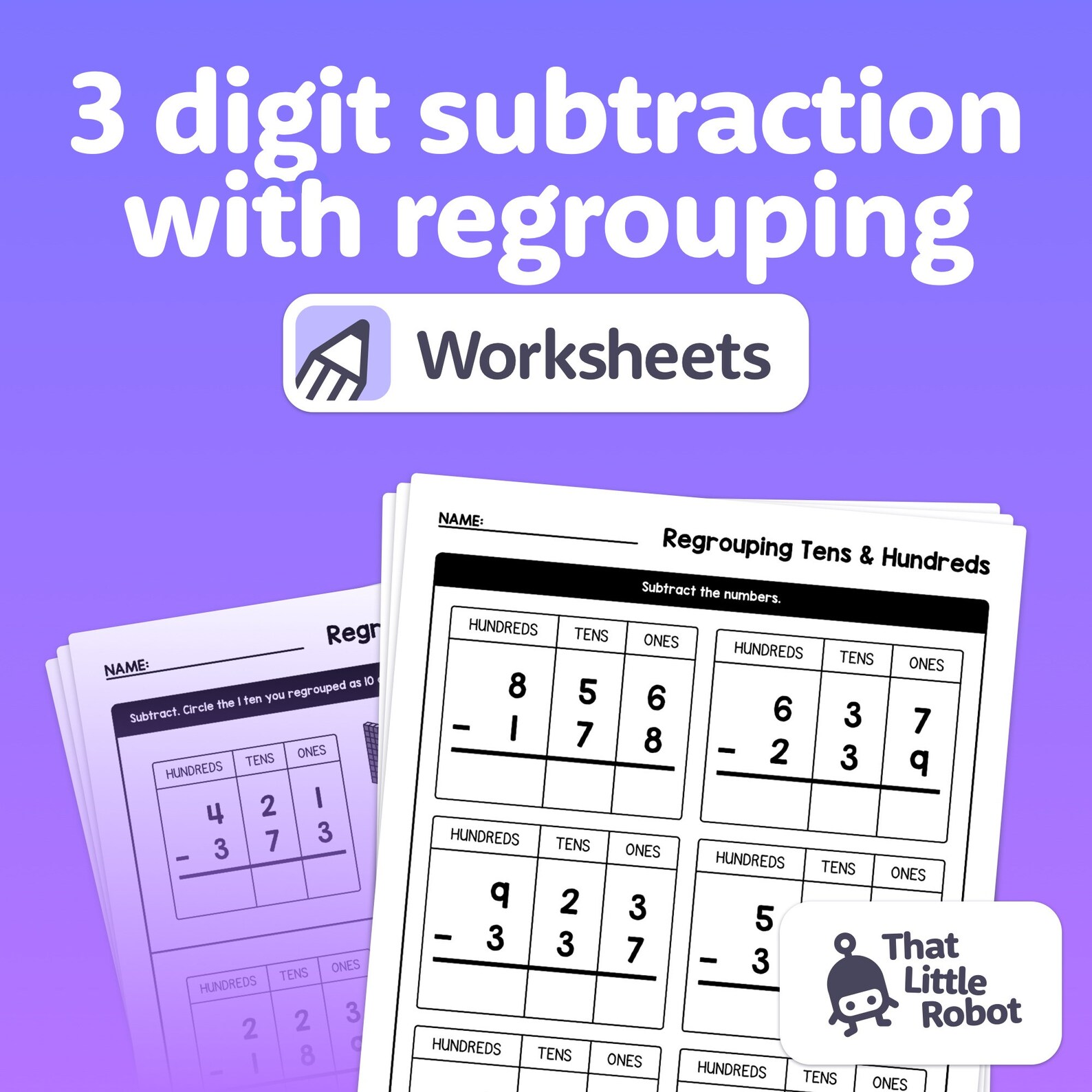 No Prep 3 Digit Subtraction With Regrouping Worksheets 2nd, 4th, 3rd ...