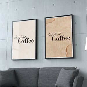 But First... Coffee Set of 2 Quote Prints, Creamy Beige Kitchen Wall ...