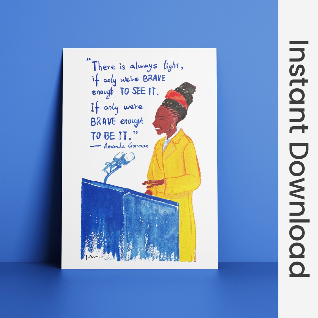 Amanda Gorman Quote Print Digital Download the Hill We Climb / Multiple ...
