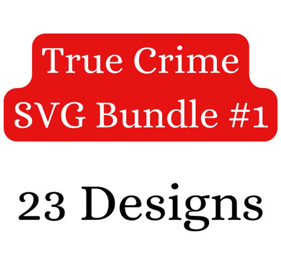 True Crime Quotes Designs SVG Digital Bundle 1 - Etsy