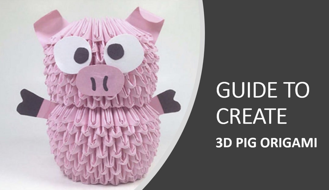 Guide to Paper 3D Origami - Pig - Etsy