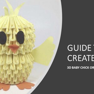 Guide to Paper 3D Origami - Baby Chick - Etsy