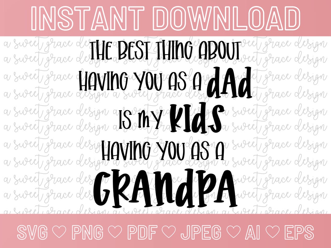 Lo mejor de tenerte como papá es que mis hijos te tengan como abuelo ...