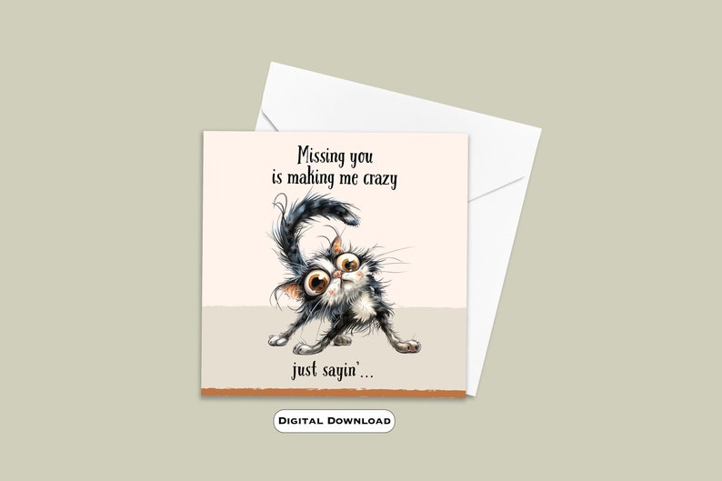 Printable Miss You Funny Cat Card, Folded Downloadable Greeting Card ...