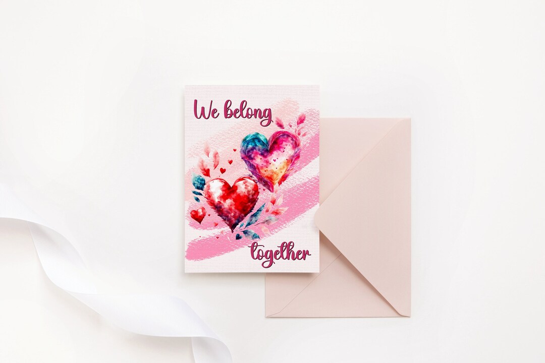 We Belong Together, Printable Valentine Card, Printable Greeting Card ...